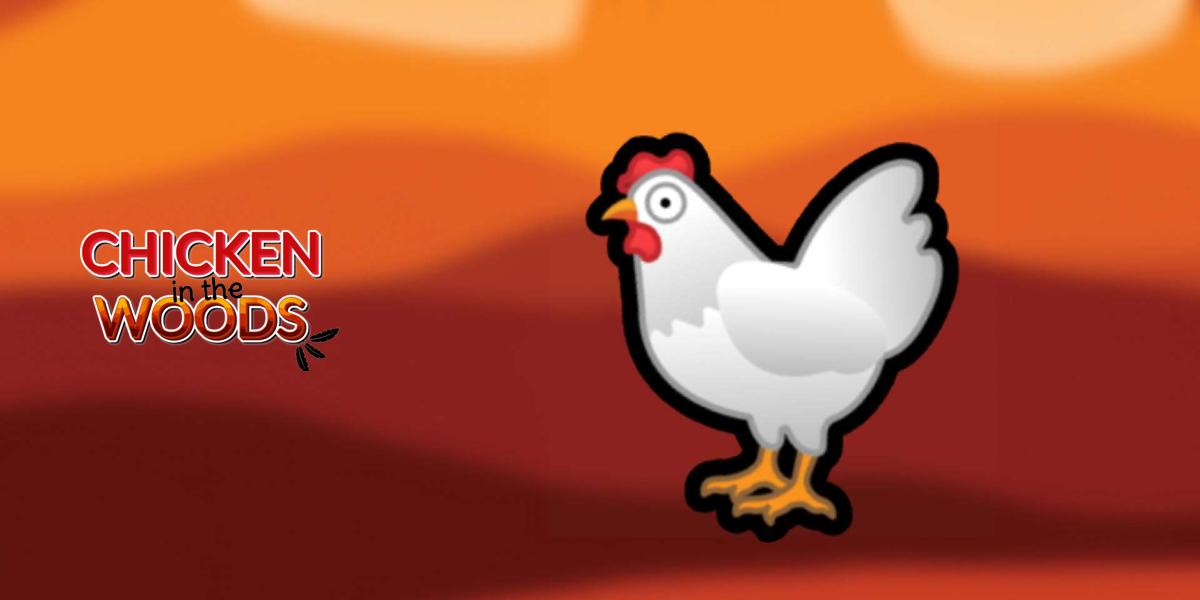 Play Chicken in the Woods Online for Free on PC & Mobile | now.gg